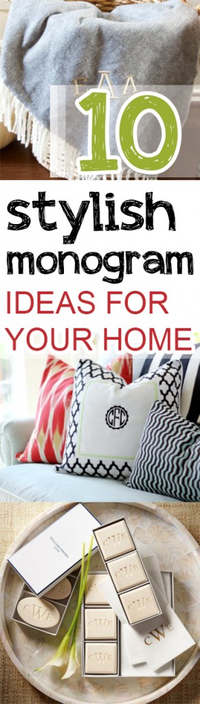 Home Decor Ideas using Monograms