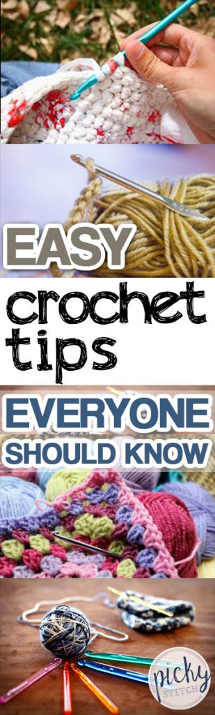 Easy Crochet Tips Everyone Should Know • Picky Stitch