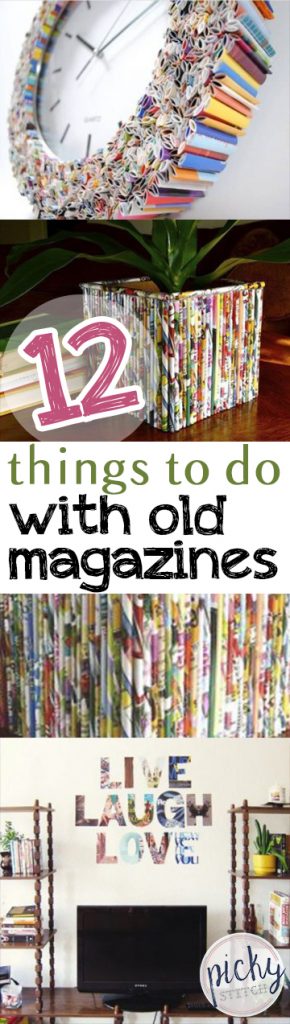 12 Things to Do With Old Magazines • Picky Stitch