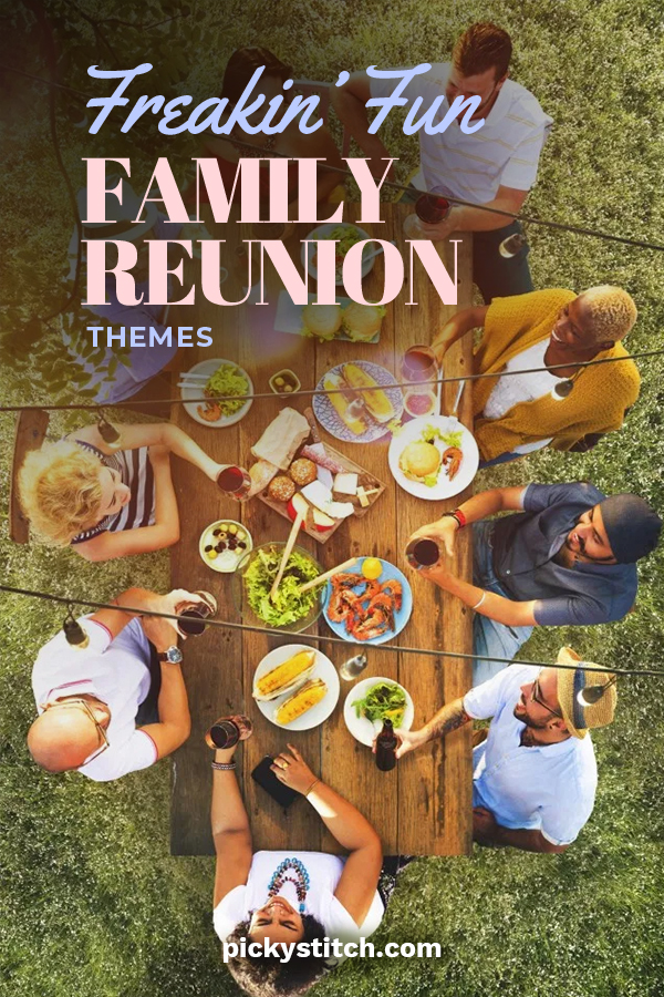 Freakin Fun Family Reunion Themes Picky Stitch freakin-fun-family-reunion-themes-picky-stitch